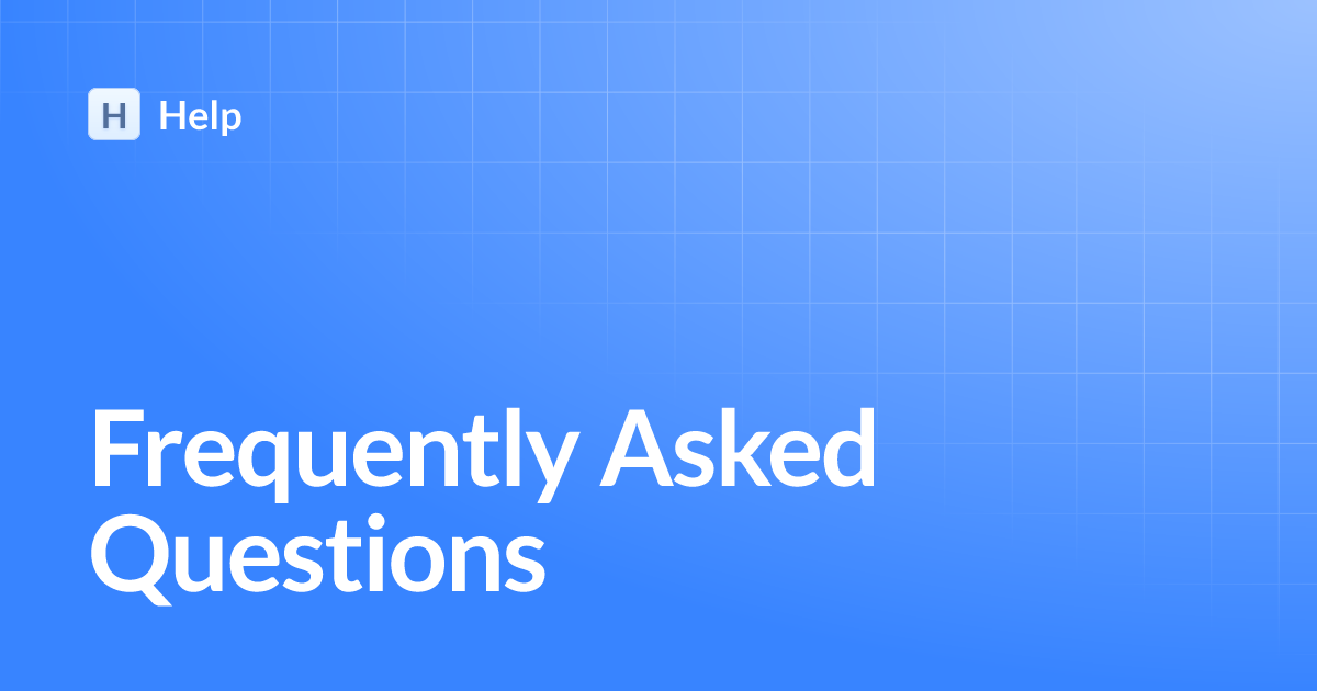 Frequently Asked Questions | Help